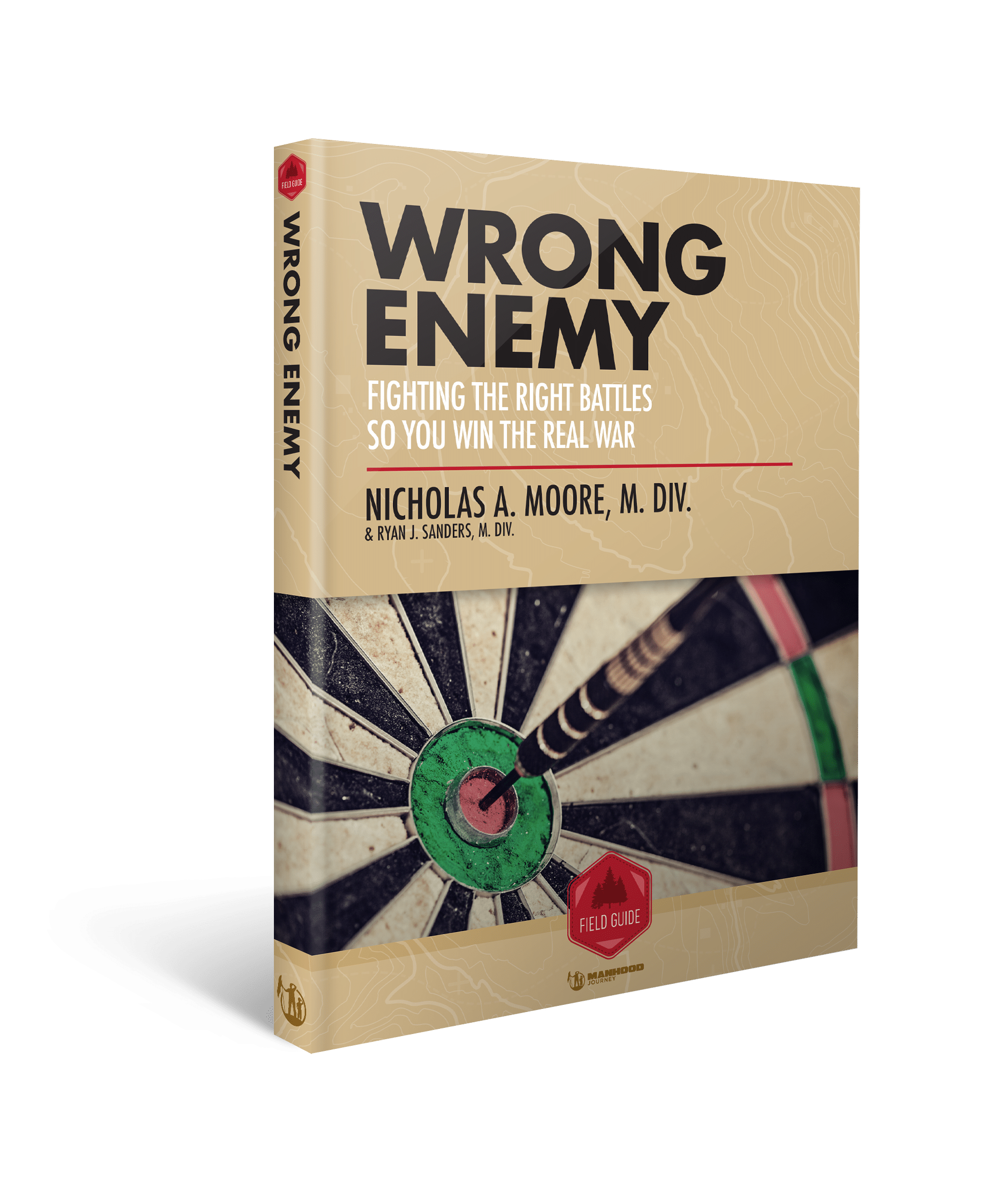 Wrong Enemy Field EGuide Manhood Journey
